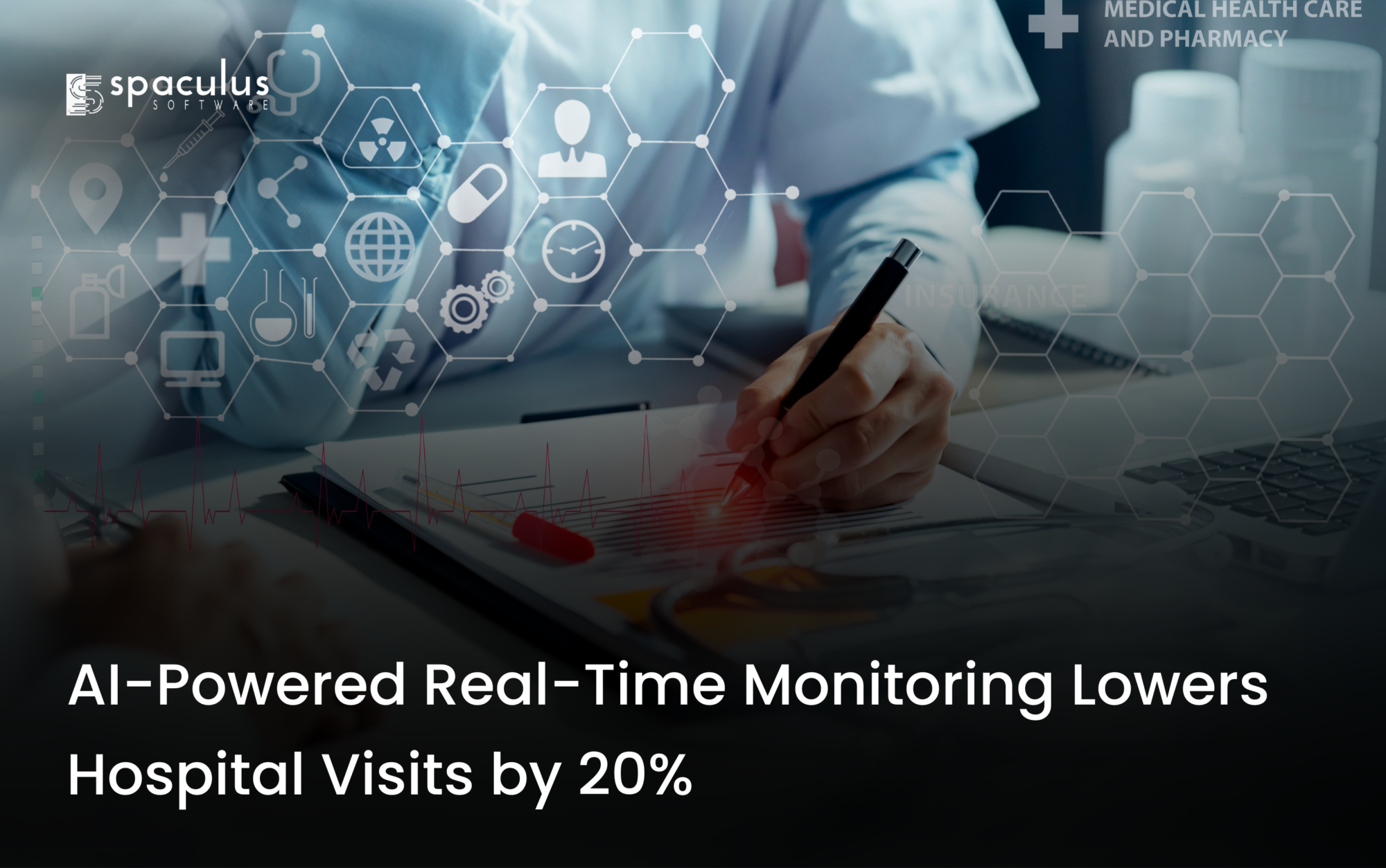 Healthcare Efficiency with AI: A Comprehensive Guide - Spaculus Software